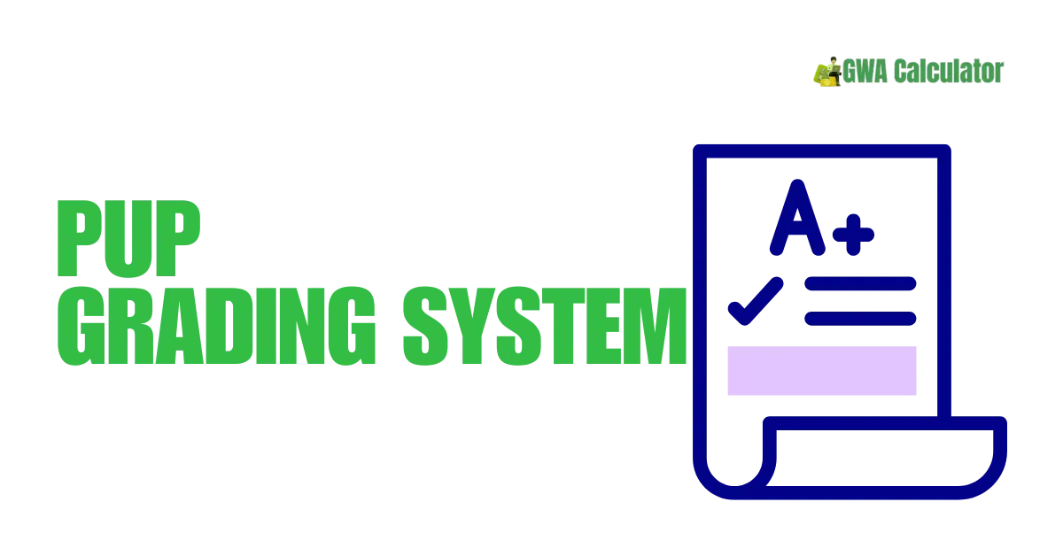 PUP Grading System: Complete Guide for Students (PH)